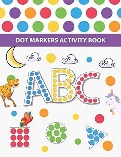 Buy Dot Markers Activity Book: Do A Dot Art Learning Letters Numbers ...