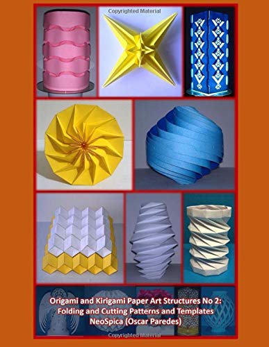 Buy Origami and Kirigami Paper Art Structures No 2: Fold and Cut ...