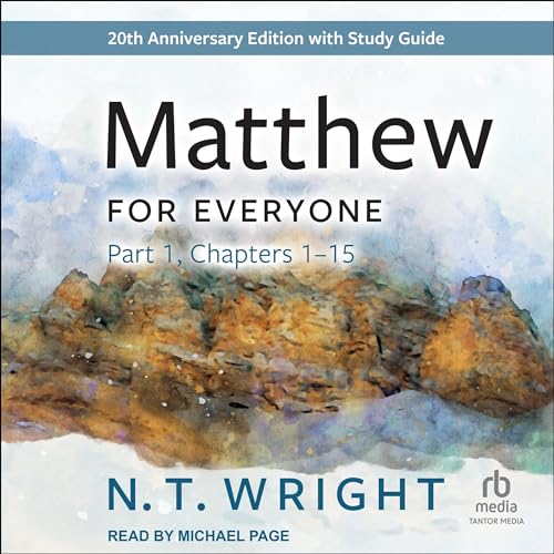 John for Everyone, Part 1 (20th Anniversary Edition): New Testament for ...