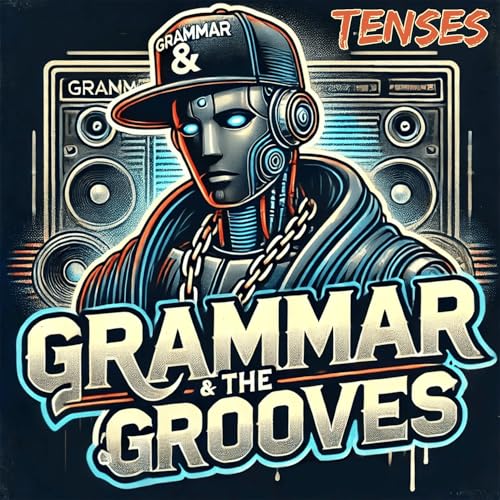 Amazon.com: Tenses : Grammar & The Grooves: Digital Music