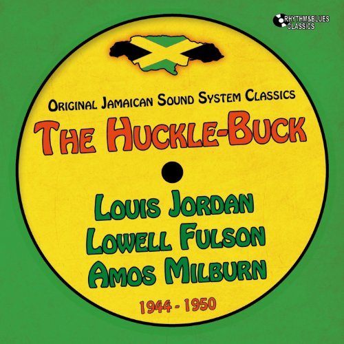 Écouter The Huckle-Buck (Original Recordings 1944 - 1950) de VARIOUS ...