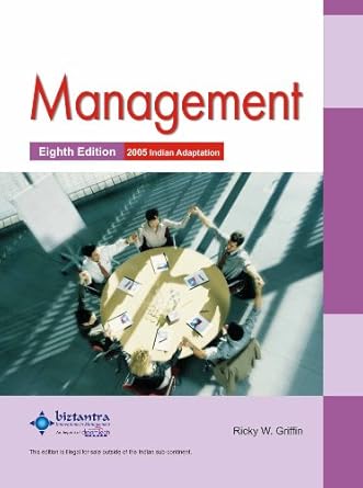 Management (8Th Ed.): Ricky W.Griffin: 9788177225129: Amazon.com: Books