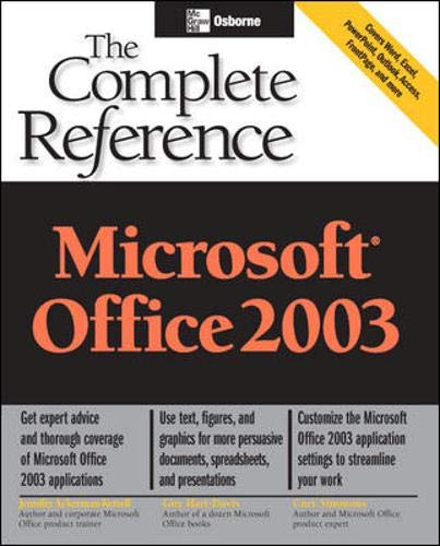 Microsoft Office 2003: The Complete Reference (Osborne Complete ...