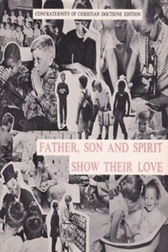 Father, Son and Spirit show their love (Word and worship program ...