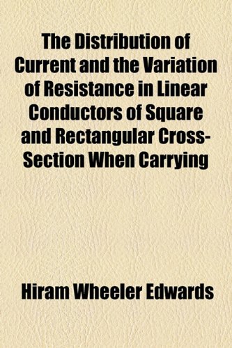 Amazon | The Distribution of Current and the Variation of Resistance in ...