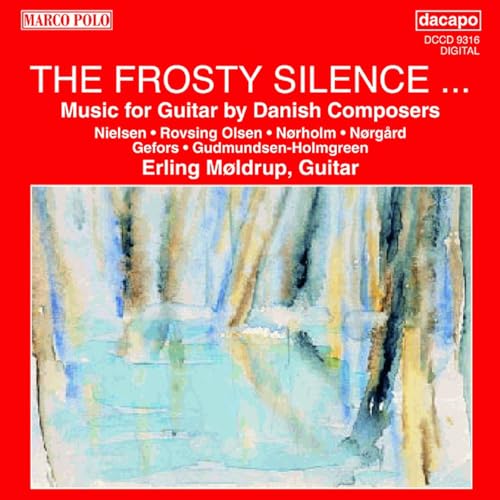 Amazon.com: Frosty Silence (The): Music for Guitar by Danish Composers ...