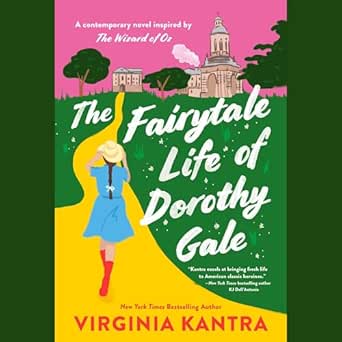 Amazon.com: The Fairytale Life of Dorothy Gale (Audible Audio Edition ...
