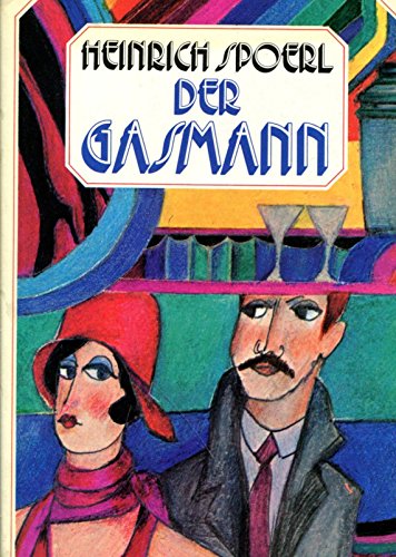 『Der Gasmann. Ein heiterer Roman』｜感想・レビュー - 読書メーター