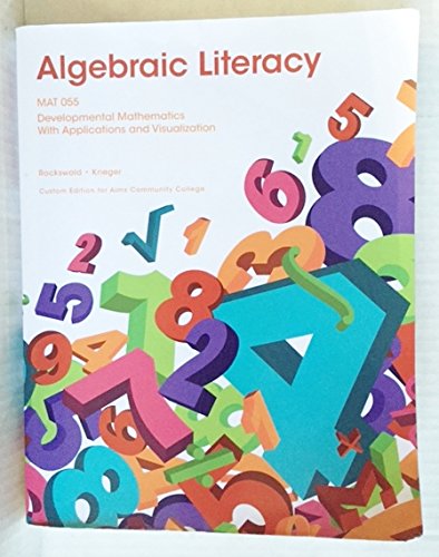 Algebraic Literacy Developmental Mathematics With Application and ...