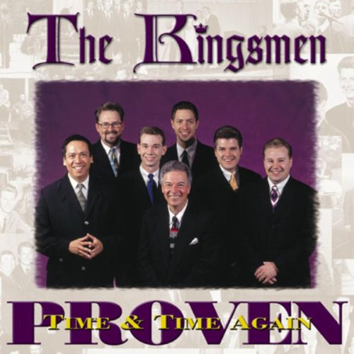 Amazon.com: Proven Time And Time Again : Kingsmen: Digital Music