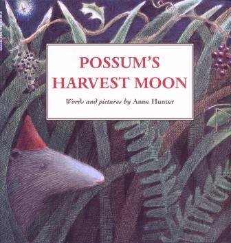 Possum's Harvest Moon: Anne Hunter, Anne Hunter: 9780590127035: Amazon ...