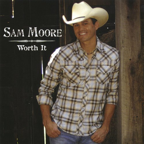 Play Worth It by Sam Moore on Amazon Music