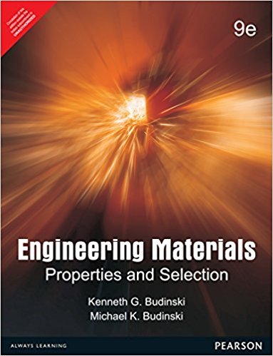 Engineering Materials: Properties and Selection - International Edition ...