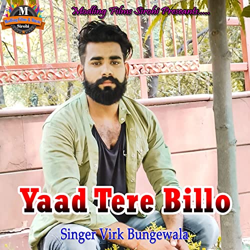 Play Yaad Teri Billo by Virk Bungewala on Amazon Music