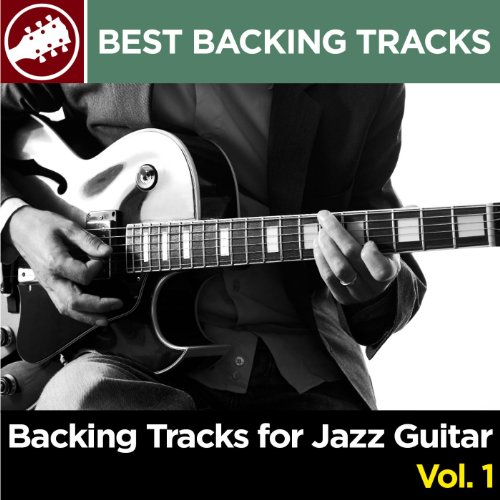 Backing Tracks for Jazz Guitar, Vol. 1 di Best Backing Tracks su Amazon ...
