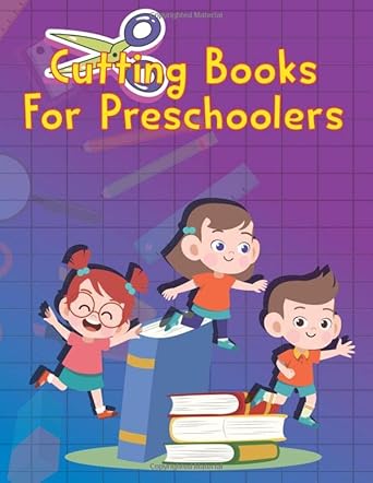 Cutting Books For Preschoolers: Cut and Paste Workbook for Kids ...