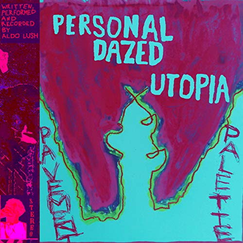 Play Personal Dazed Utopia by Pavement Palette on Amazon Music