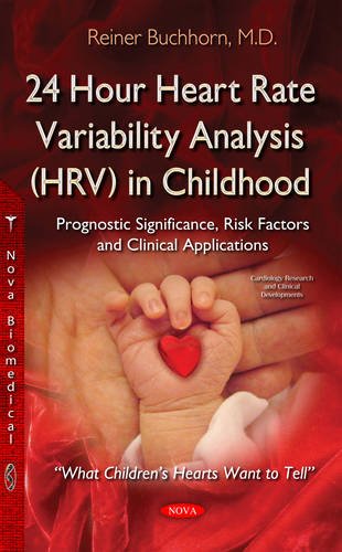 24 Hour Heart Rate Variability Analysis Hrv in Childhood: Prognostic ...