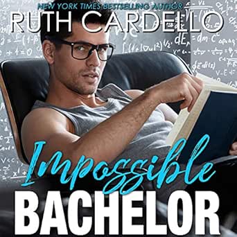 Amazon.com: Impossible Bachelor: Bachelor Tower Series, Book 2 (Audible Audio Edition): Ruth ...