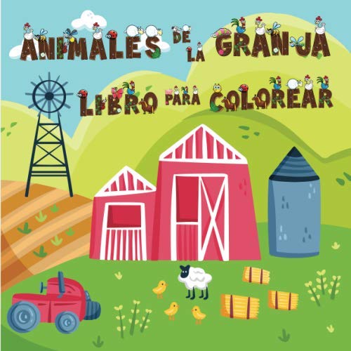 Animales De La Granja Libro Para Colorear: Libro de Colorear para Niños ...