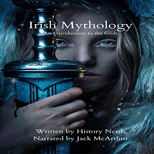 Amazon.com: Irish Mythology: An Introduction to the Gods (Audible Audio ...