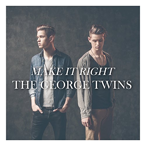 Play Make It Right by The George Twins on Amazon Music
