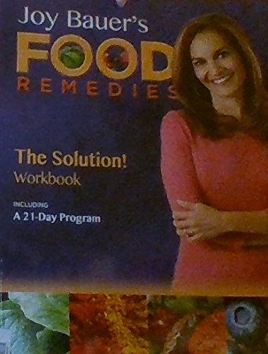 Joy Bauer's Food Remedies The Solution WORKBOOK: Joy Bauer: Amazon.com ...
