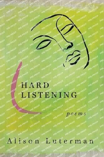 Hard Listening: Luterman, Alison: 9781961741232: Amazon.com: Books
