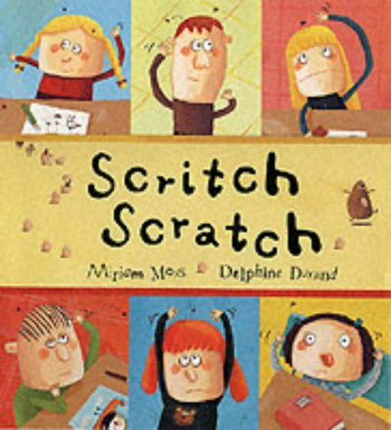 Scritch Scratch (Picture Books): Amazon.co.uk: Moss, Miriam, Durand ...