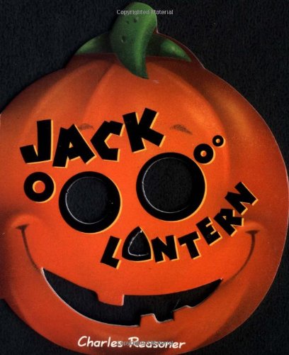Jack-oo-Lantern (Halloween Glow Books): Reasoner, Charles ...