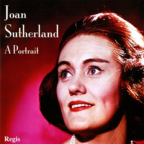 Spiele A Portrait von Joan Sutherland auf Amazon Music ab
