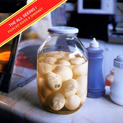 Amazon.com: Pickled Eggs and Sherbet : The All Seeing I: Digital Music