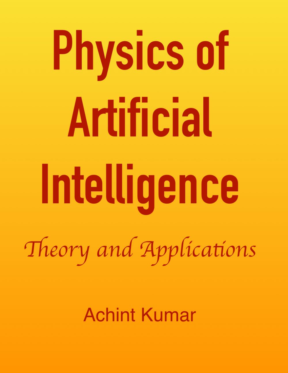 Amazon | Physics of Artificial Intelligence: Theory And Applications ...
