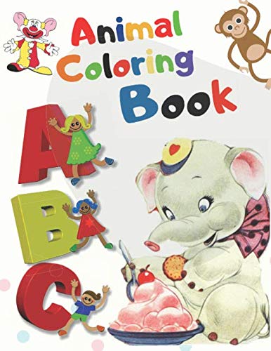 Animal Coloring Book: Great Gift for Boys & Girls to learn alphabet ...