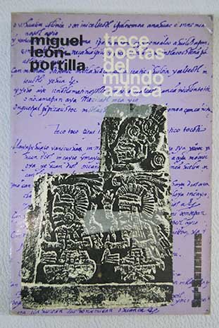 Trece Poetas Del Mundo Azteca: Miguel León-Portilla: Amazon.com: Books