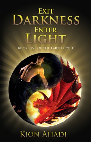 Amazon.com: Exit Darkness, Enter Light: Book One of the Earth Cycle ...
