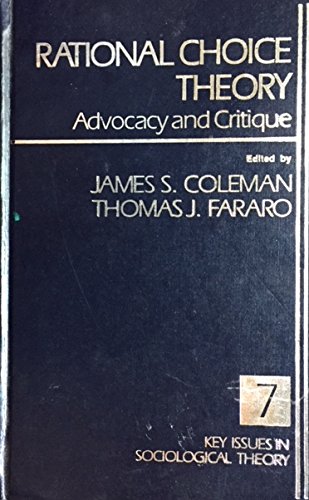 Amazon.com: Rational Choice Theory: Advocacy and Critique (Key Issues ...