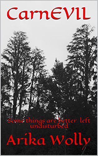 Amazon.com: CarnEVIL: A Novel of Terror eBook : Wolly, Arika: Books