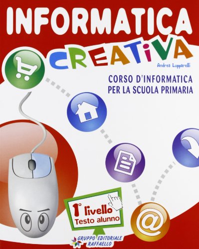 Libri Informatica Per Bambini: I Migliori (con Recensioni) | Nonsololibri.net