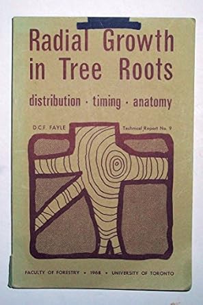 Radial Growth in Tree Roots: Distribution, Timing, Anatomy.: Amazon.co ...