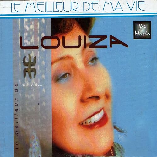 Écouter Le Meilleur De Ma Vie (Remix) de Louiza sur Amazon Music
