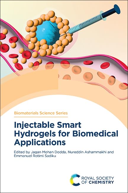 Injectable Smart Hydrogels for Biomedical Applications (Biomaterials ...