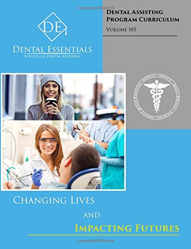 Dental Assisting Program Curriculum: Colorado Curriculum: Coons ...