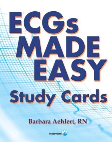 ECGs Made Easy Study Cards by Barbara J Aehlert RN BSPA (2004-03-26 ...