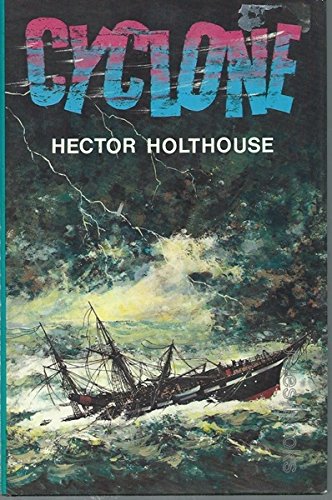 Cyclone: Holthouse, Hector: 9780851792903: Amazon.com: Books