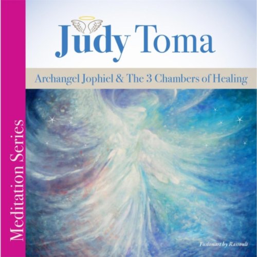 Amazon.com: Archangel Jophiel & the 3 Chambers of Healing : Judy Toma ...
