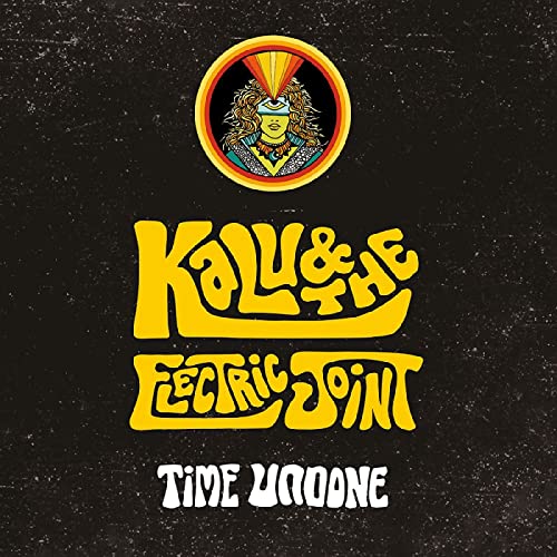 Amazon MusicでKalu & The Electric JointのTime Undoneを再生する