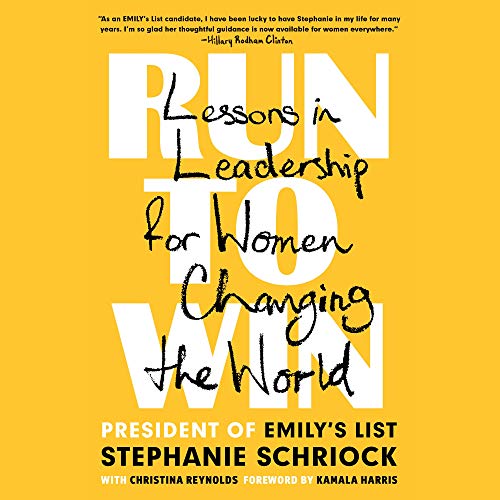 Amazon.com: Run to Win: Lessons in Leadership for Women Changing the ...