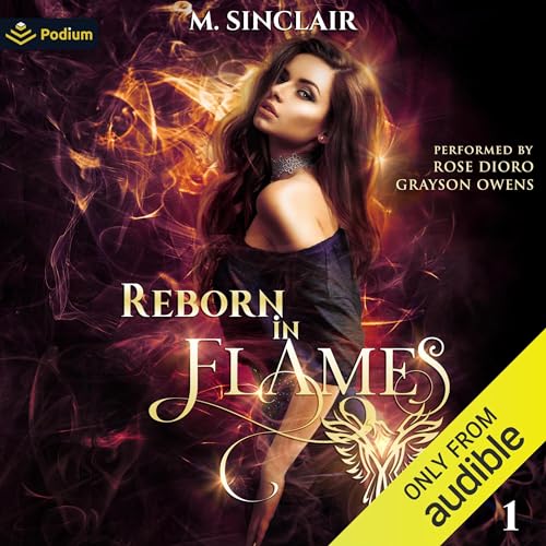 Amazon.com: Reborn in Flames: Reborn, Book 1 (Audible Audio Edition): M ...
