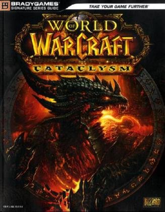 World of Warcraft: Cataclysm - Das offizielle Strategiebuch ...